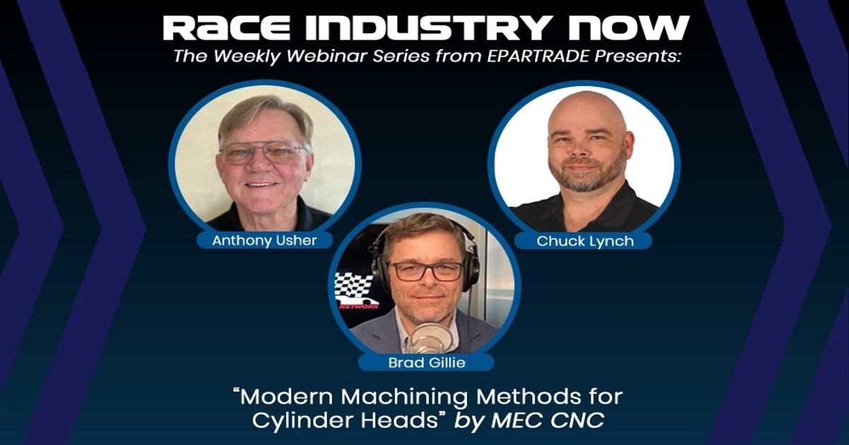 Race Industry Now webinar: "Modern Machining Methods for Cylinder Heads ...